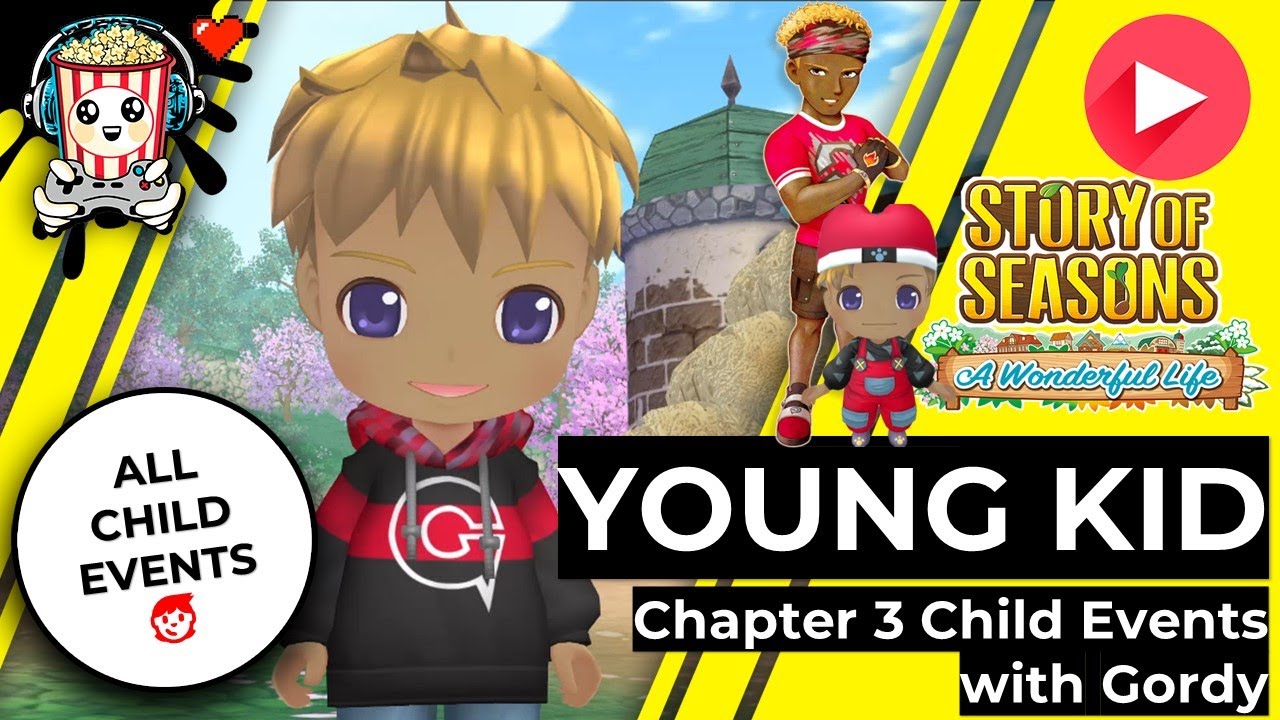 Story of Seasons - A Wonderful Life: All Child Events in Chapter 3 🧒 ...
