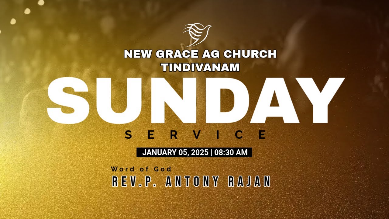 🔴🅻🅸🆅🅴 | SUNDAY SERVICE | 05-01-2025 | REV. P. ANTONY RAJAN | NEW GRACE ...