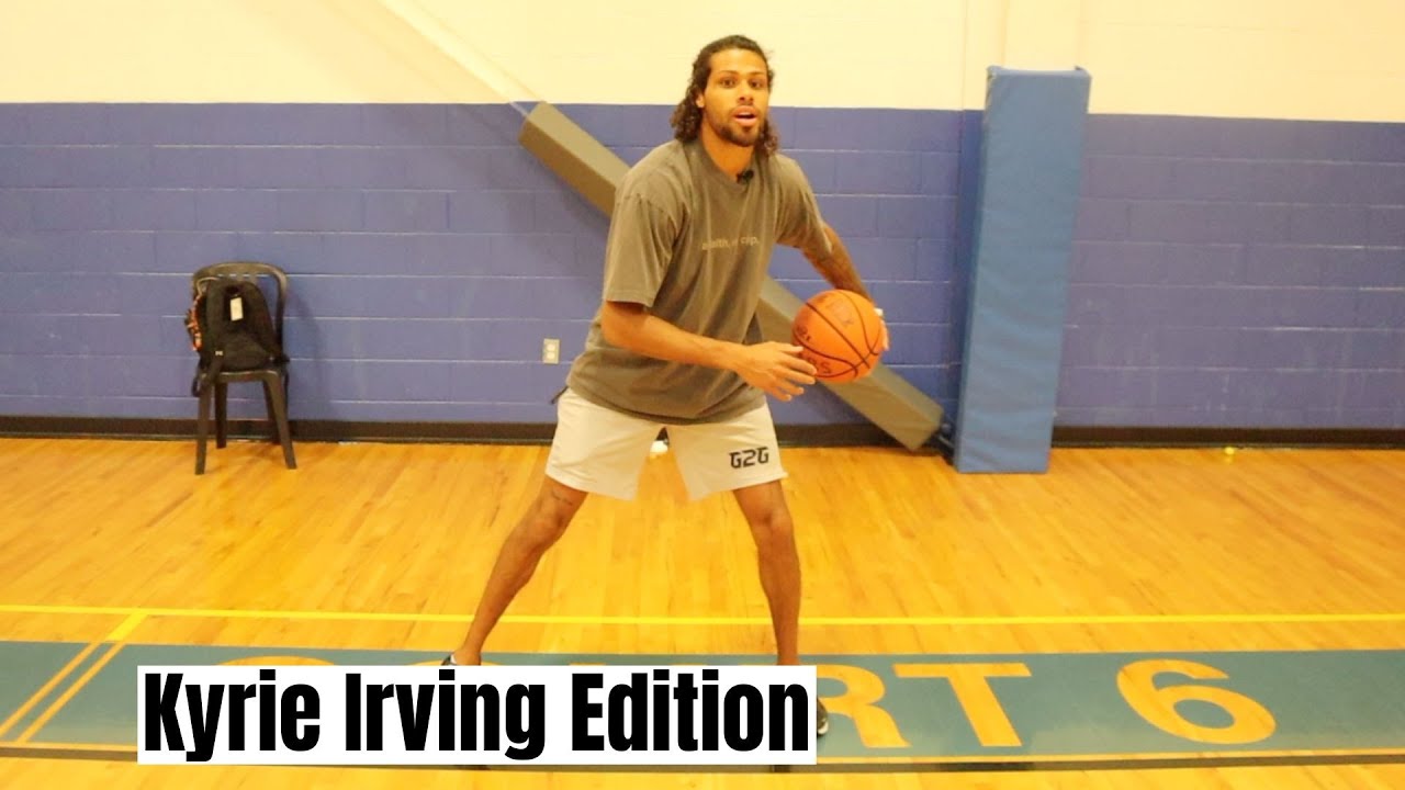 FULL Basketball Workout | Kyrie Irving Edition | Ball Handling and ...