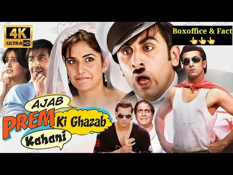 Ajab Prem Ki Ghazab Kahani 2009 Full Hindi Movie|Ranbir Kapoor|Katrina ...