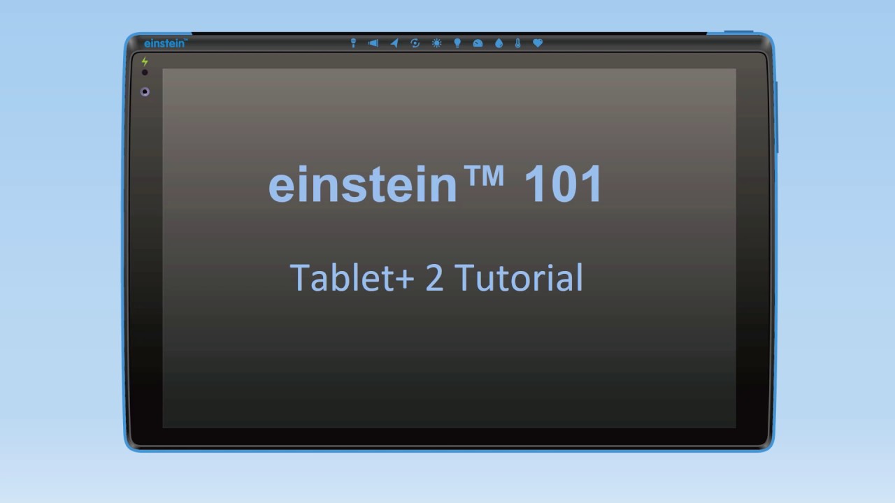 Einstein™ Tablet+2 Tutorial - YouTube