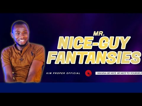 MR. NICE GUY FANTASIES... - YouTube