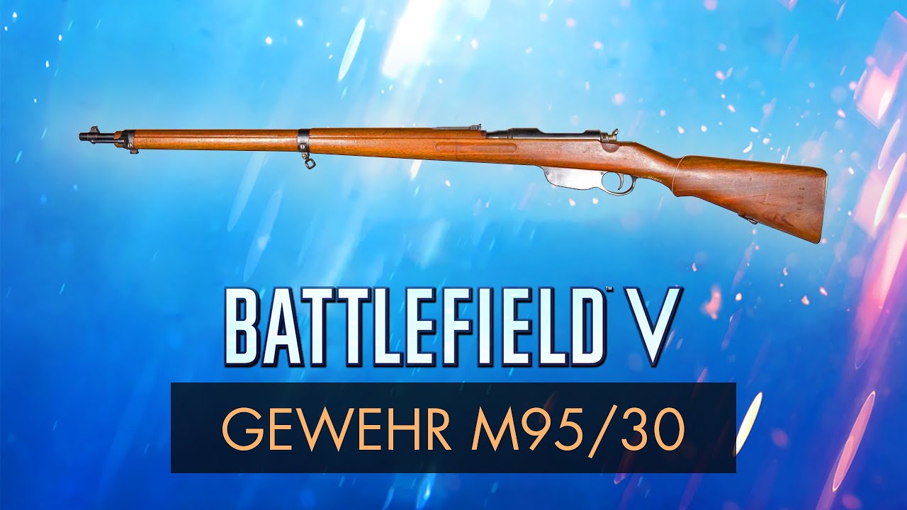 Battlefield 5: GEWEHR M95/30 REVIEW ~ BF5 Weapon Guide (BFV) - YouTube