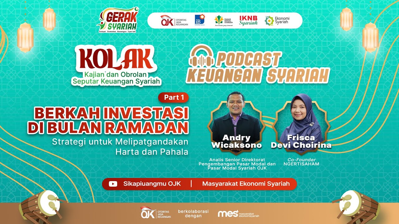 PODCAST KEUANGAN SYARIAH "Berkah Investasi di Bulan Ramadan" (Part 1 ...