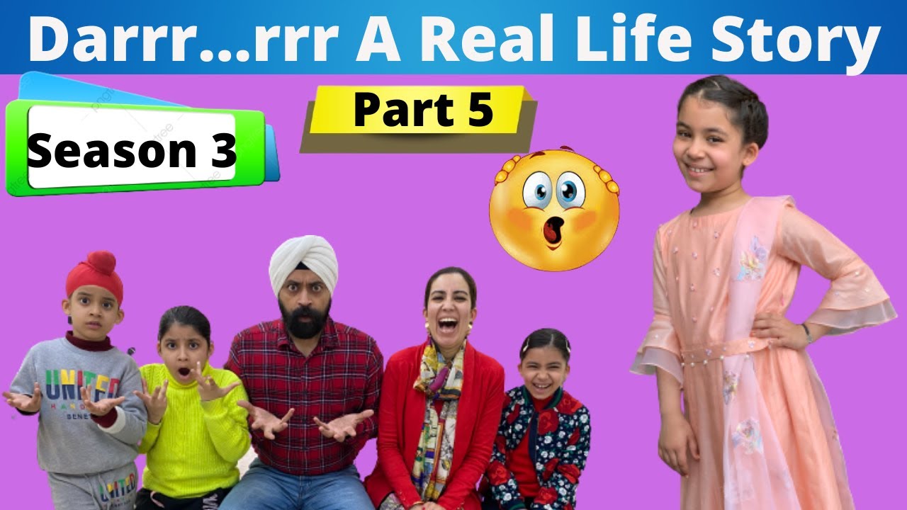 Darrr...rrr A Real Life Story - Season 3 - Part 5 | Ramneek Singh 1313 ...