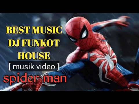 Dj house spider man funkot. (musik video spider man the movie). - YouTube