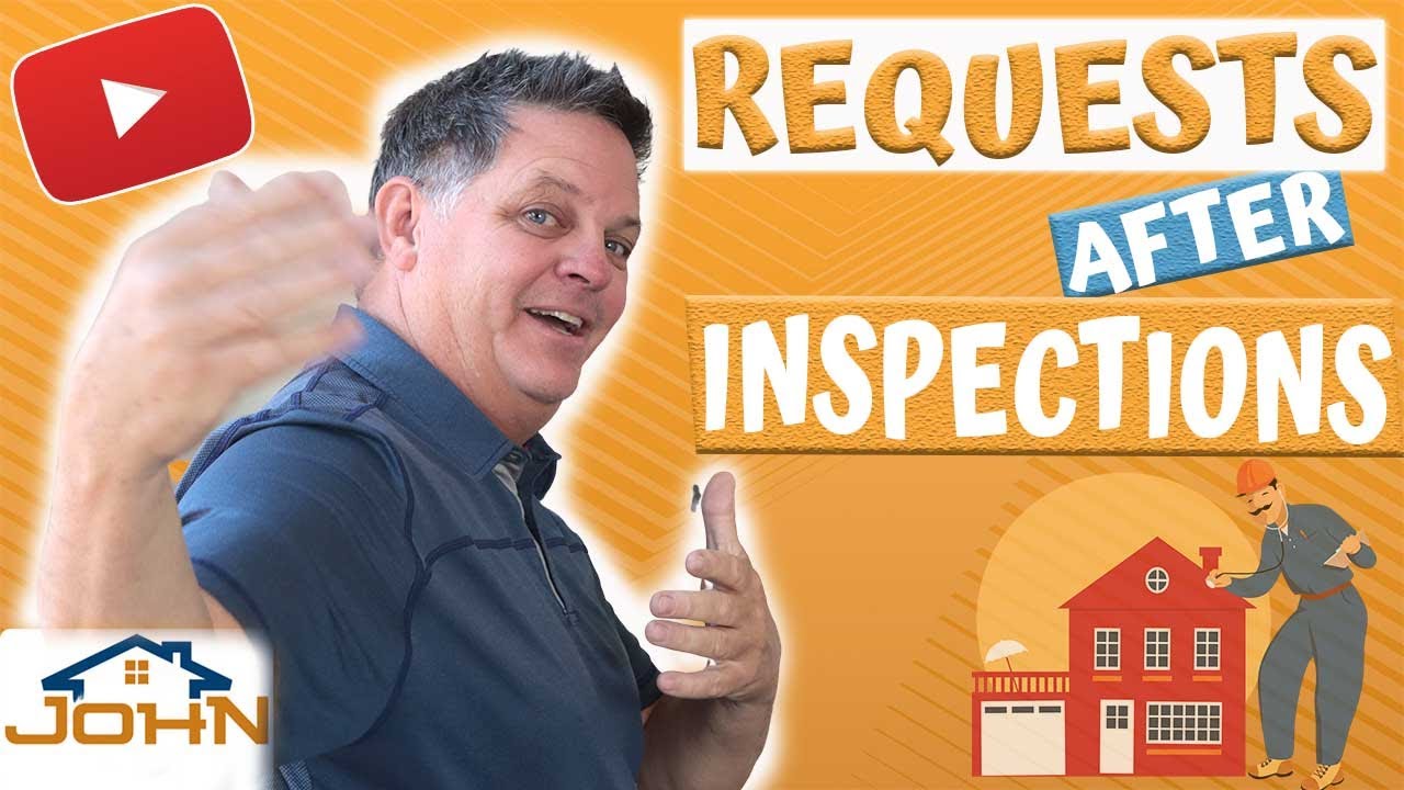 Reasonable requests after home inspection | What Follows Inspection - YouTube