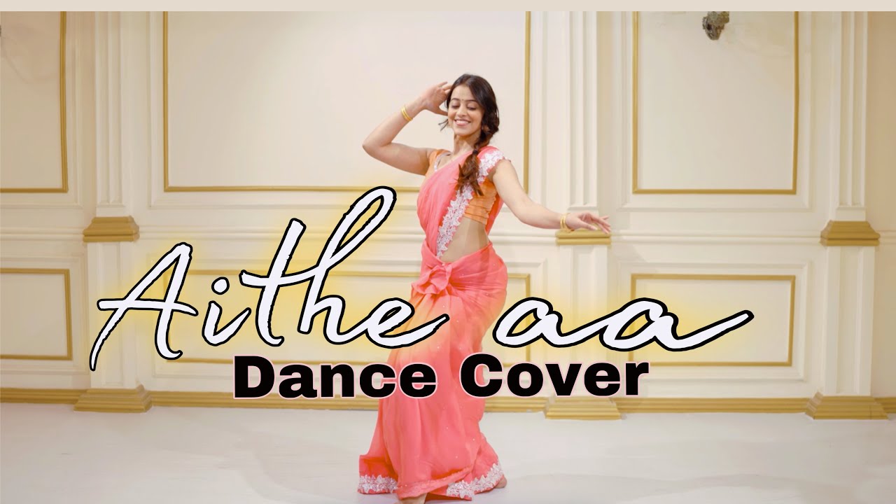 Full Dance Cover on Aithe Aa| A-Z SERIES | Kashika Sisodia Dance - YouTube
