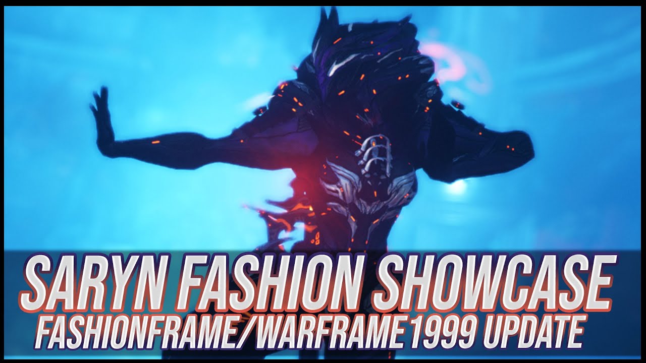 Warframe: Saryn Fashion! | 1999 Update - YouTube