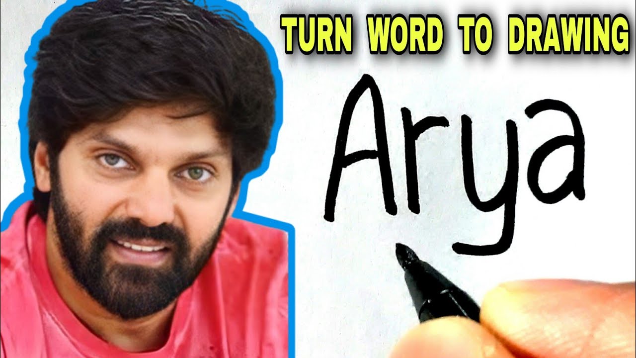 How to Turn Word ARYA into Arya Drawing - YouTube
