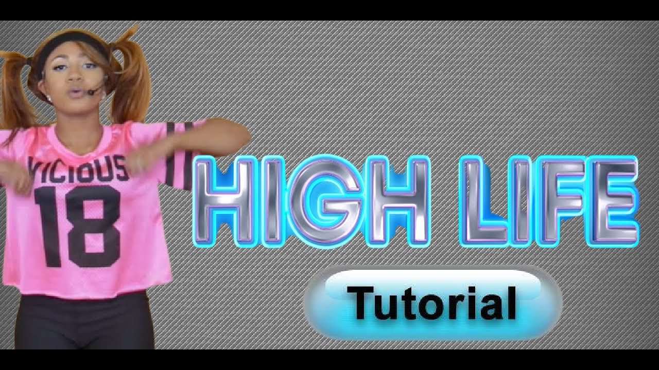 High Life - Karma - Dance Tutorial (Complete) Miesha Michelle ...