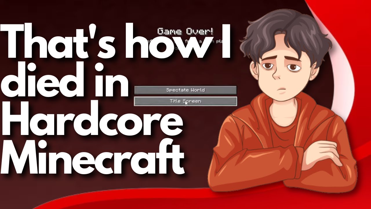 That's how i died in hardcore minecraft :( - YouTube