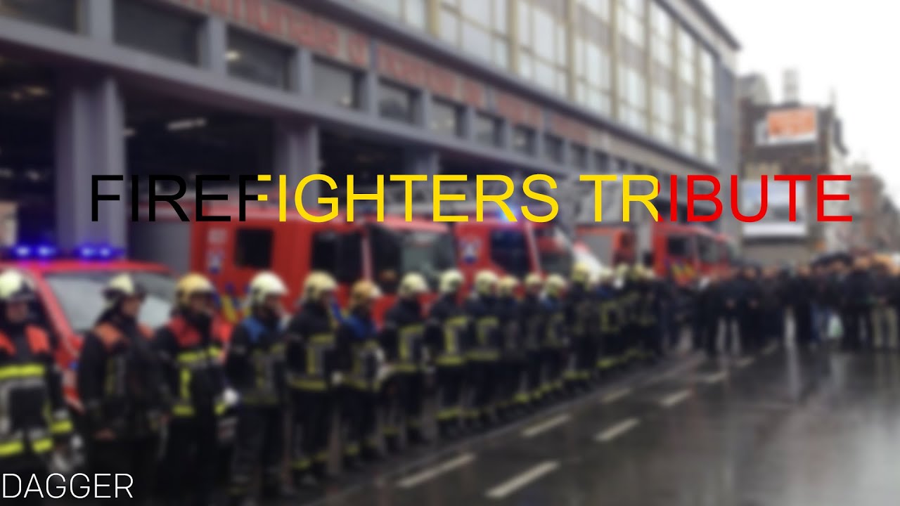 Firefighters Tribute - "WHAT I LIVE FOR"｜Belgium - YouTube