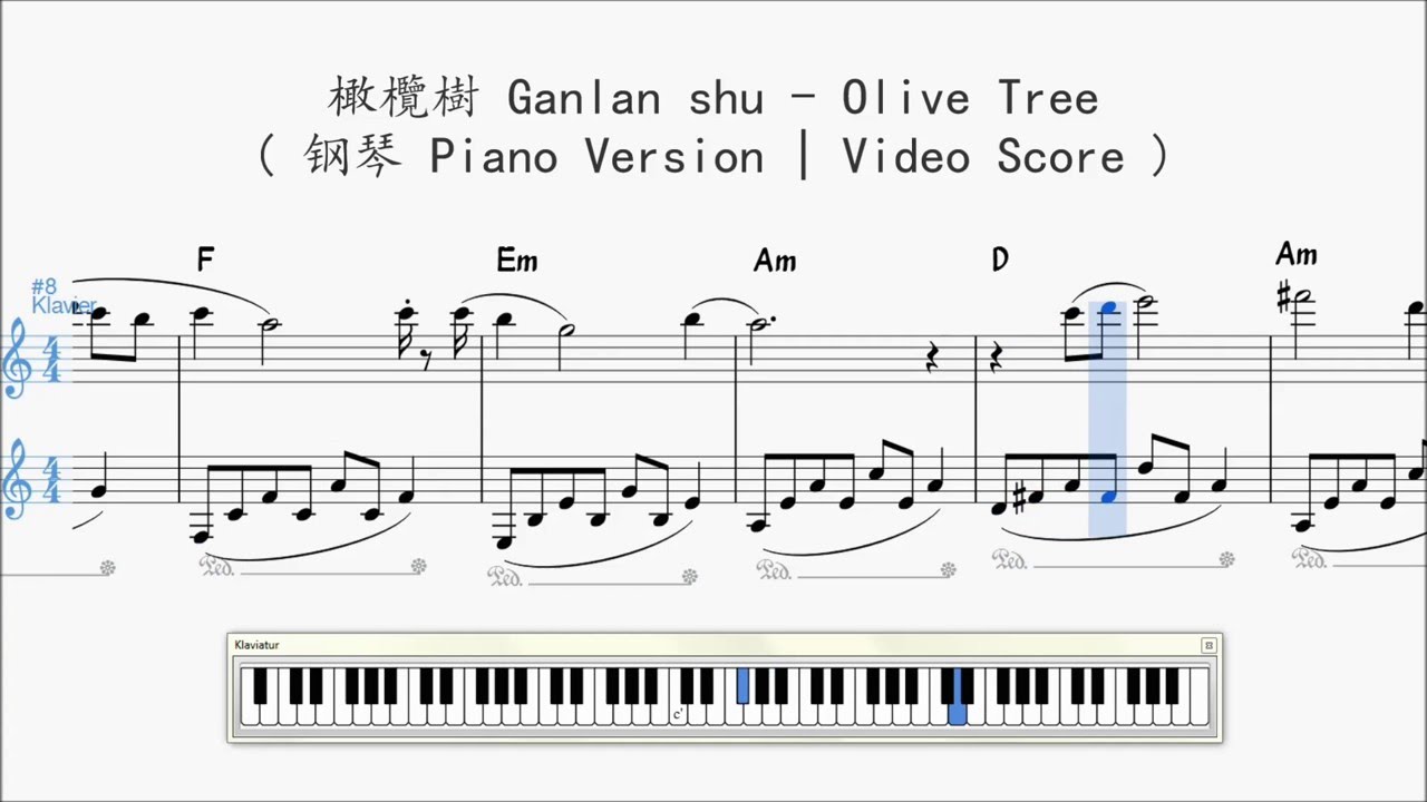 橄欖樹 Gan lan shu - Olive Tree (piano version - 钢琴) - Video Score - YouTube