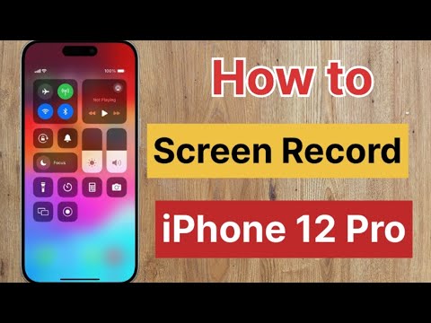 របៀបដាក់ Screen Record នៅលើ iPhone 12 Pro Max - YouTube