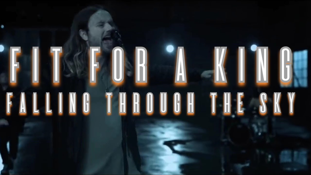 Fit For A King - Falling Through The Sky (Lyrics) [HD] - YouTube