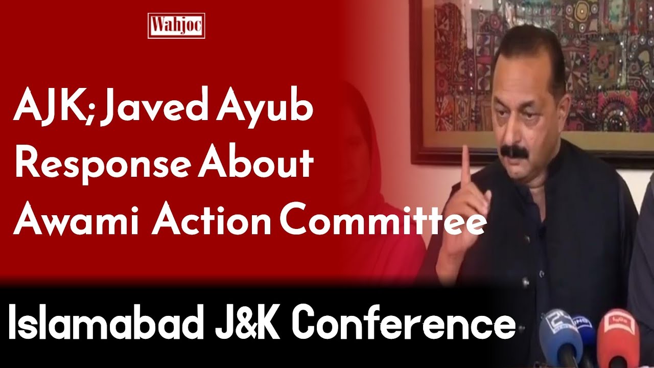 AJK Minister Javed Ayub Response About Awami Action Committee Aitjaj J ...