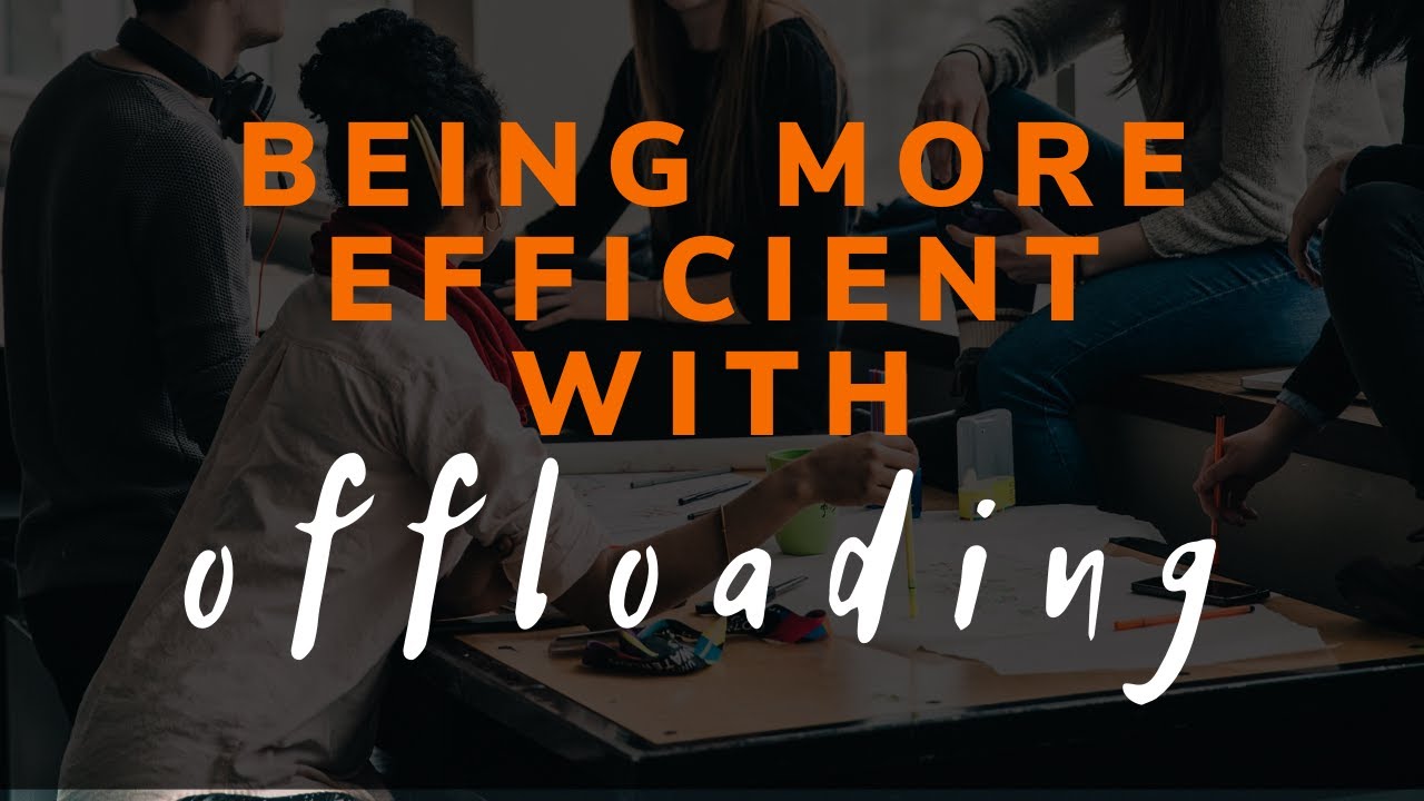 Being More Efficient with Cognitive Offloading - YouTube