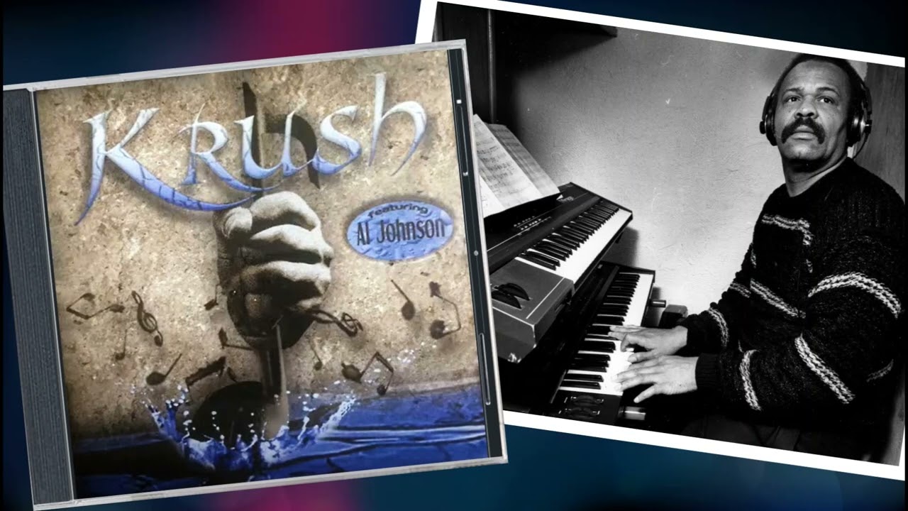 Krush feat. Al Johnson - Never Say (2004) HQ R&B/Funk/Soul ballad ...