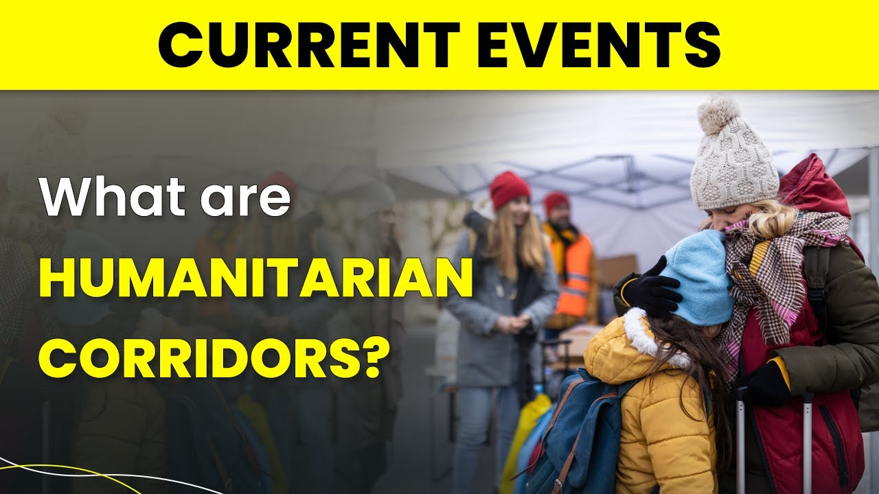 What are Humanitarian Corridors? - YouTube
