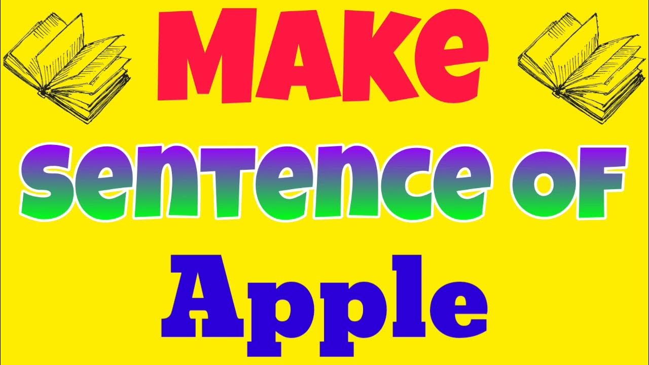 Apple Sentence English Make Sentence Of Apple Apple Ka Make apple-sentence-english-make-sentence-of-apple-apple-ka-make