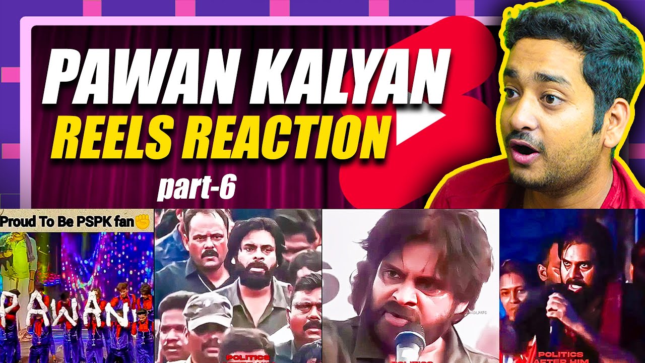 Pawan kalyan Insane Reel reaction part 6th - YouTube