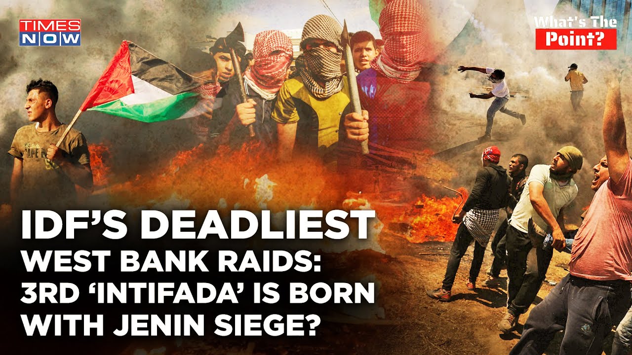 IDF's Deadly West Bank Raids: Jenin Siege Birthed 3rd Intifada Or Can ...
