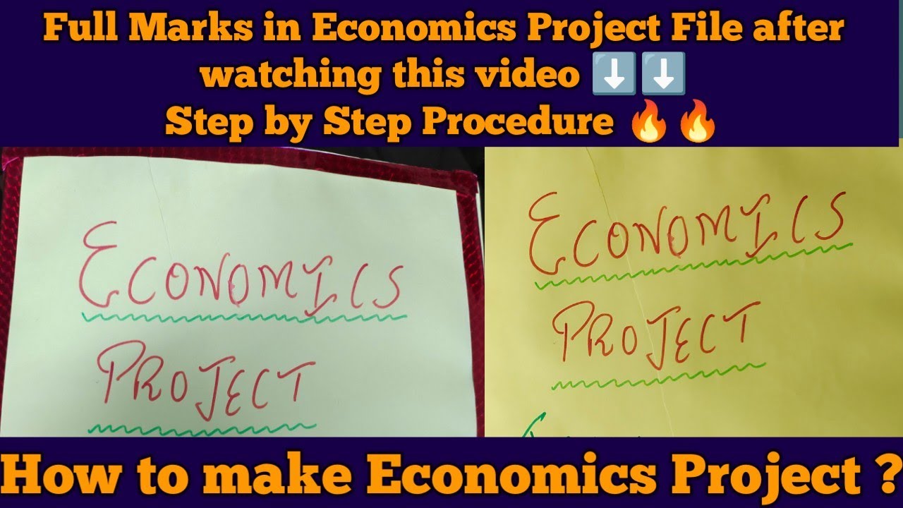 Class 12 Economics Project | CBSE | ICSE | ISC | State Boards | How to ...