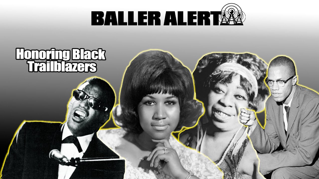 Black Actors Honoring Black Trailblazers | Baller Alert - YouTube