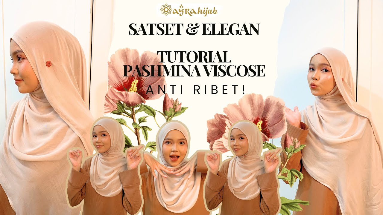 🎀 TUTORIAL PASHMINA VISCOSE SIMPLE & ELEGAN | HIJAB SATSET 1 MENIT ANTI ...