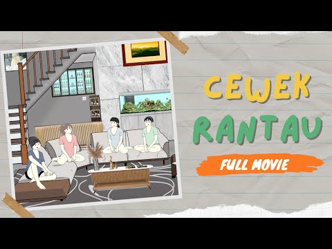 CEWEK RANTAU FULL MOVIE - Drama Animasi