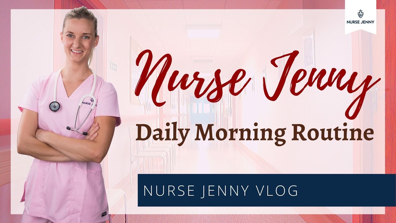 Nurse Morning Routine | Nurse Jenny - YouTube