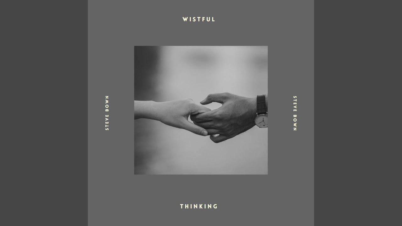 Wistful Thinking - YouTube