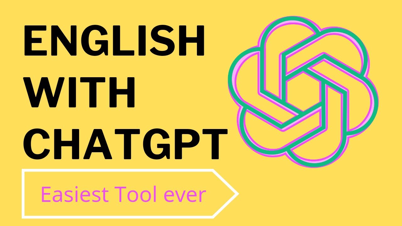 English with ChatGPT | How to use ChatGPT for improving english ...