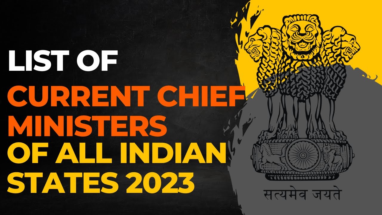 List Of Current Chief Minister Of All States 2023 #india #2023 # ...