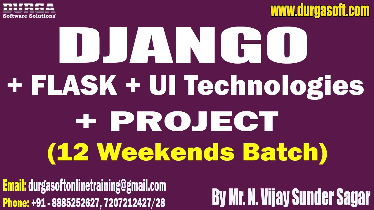 DJANGO + FLASK + UI + PROJECT tutorials || by Mr. N. Vijay Sunder Sagar ...