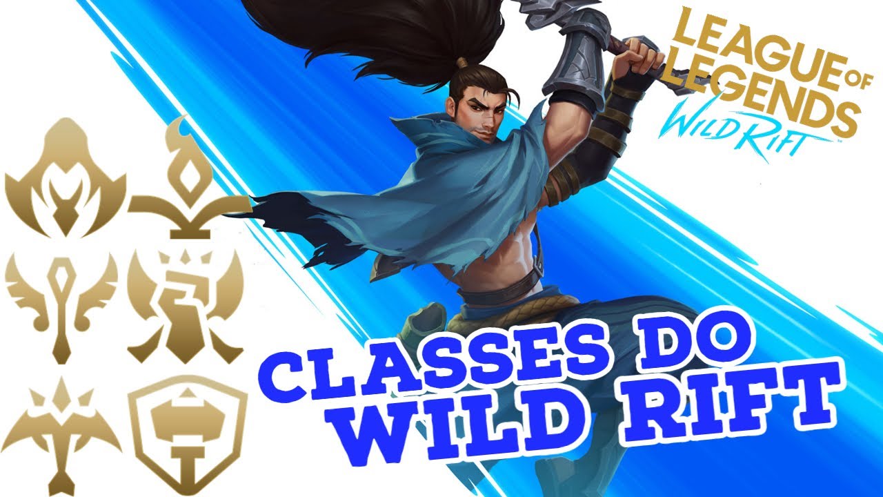 CLASSES WILD RIFT - DICAS PARA INICIANTES (LOL MOBILE) - YouTube