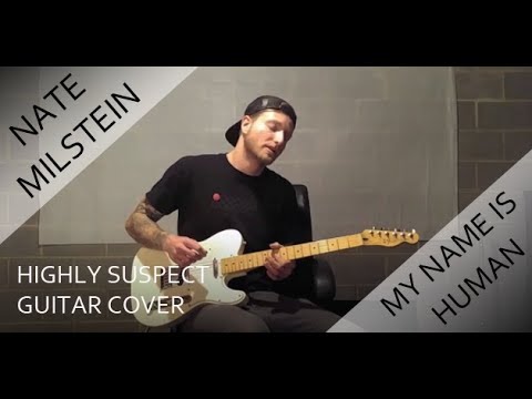 Highly Suspect - My Name is Human (Guitar Cover) - YouTube