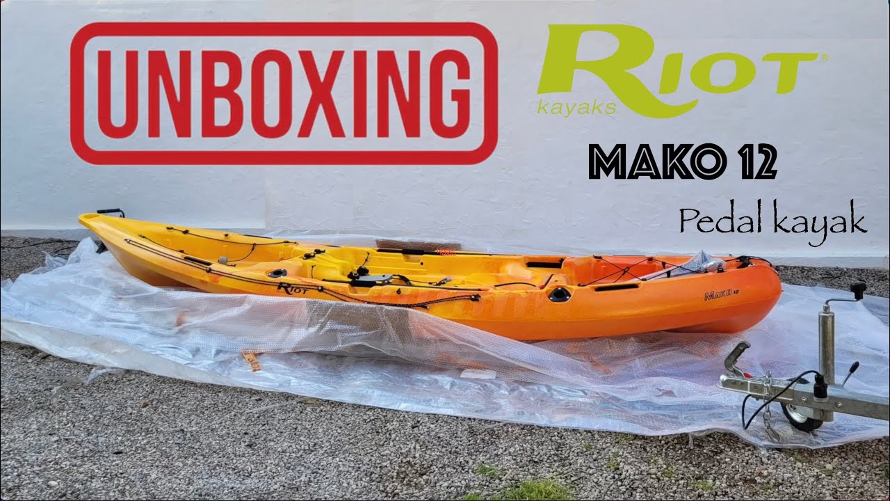 UNBOXING Mako 12 de Riot. Kayak a Pedales de hélice - YouTube