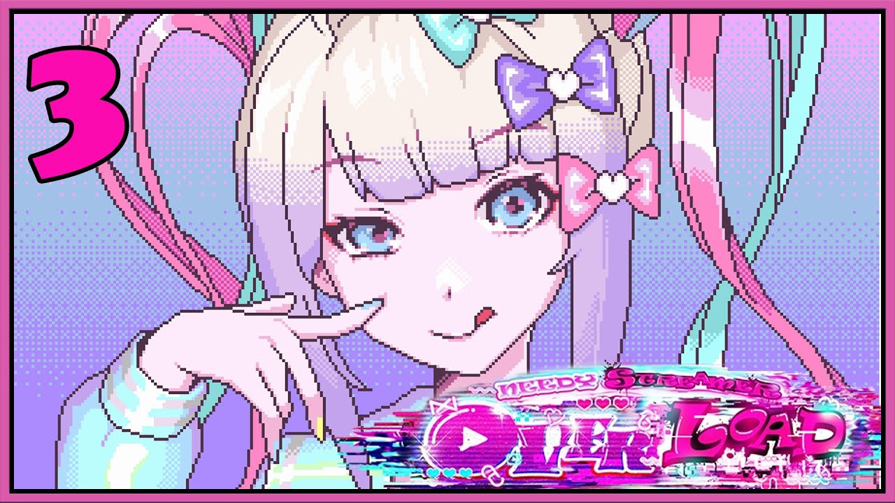 Needy Streamer Overload Gameplay Part 3 - YouTube