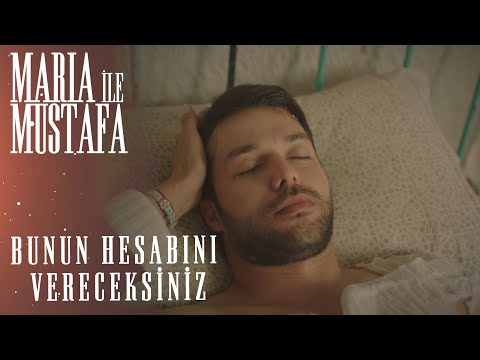 Maria, Hesap Soruyor! - Maria ile Mustafa 9.Bölüm