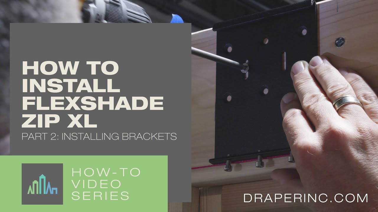 How-To-Video: Installing Brackets for the FlexShade ZIP XL - YouTube