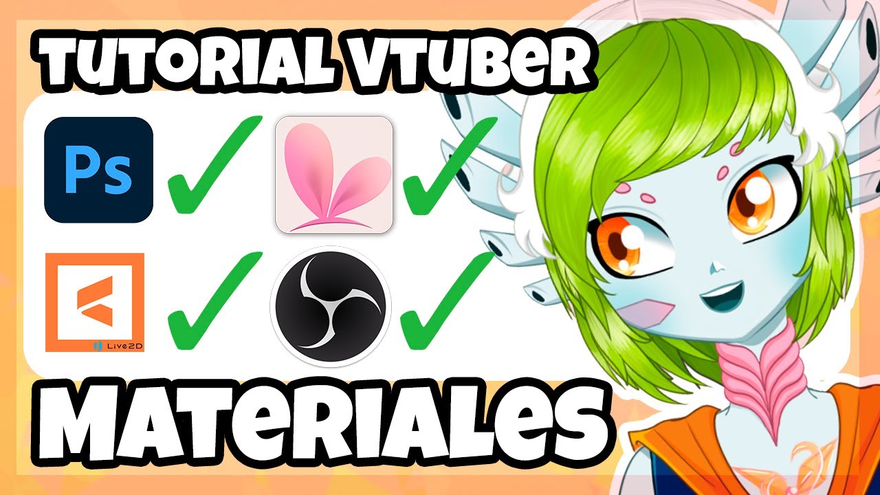 Tutorial VTuber | Introducción y herramientas | 1 - YouTube