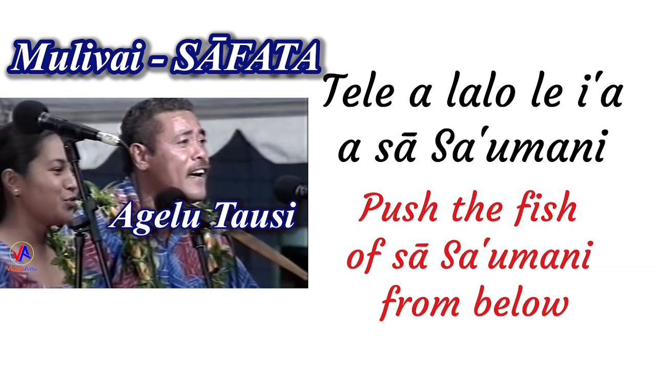 Agelu Tausi - Mulivai SAFATA : Samoa o le atunu'u o matai { Tele a lalo ...