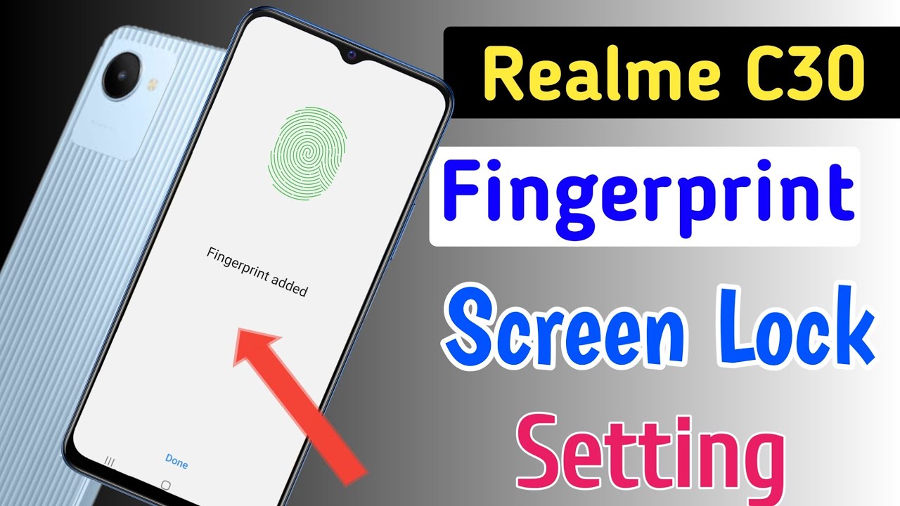 Realme c30 fingerprint screen lock/realme c30 fingerprint kaise lagaen ...