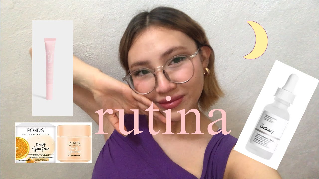Mi rutina de noche🌙 - YouTube