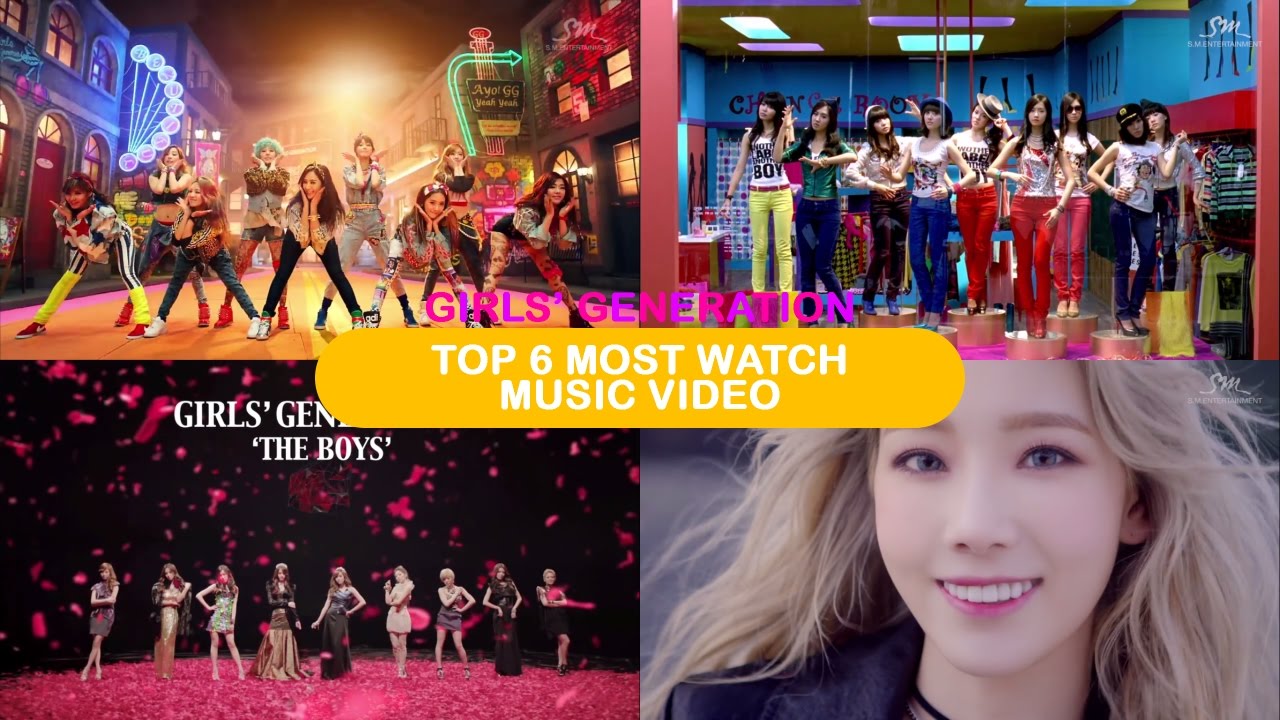 TOP 6 l Most Watch Girls' Generation Music Video (100M+ views) - YouTube