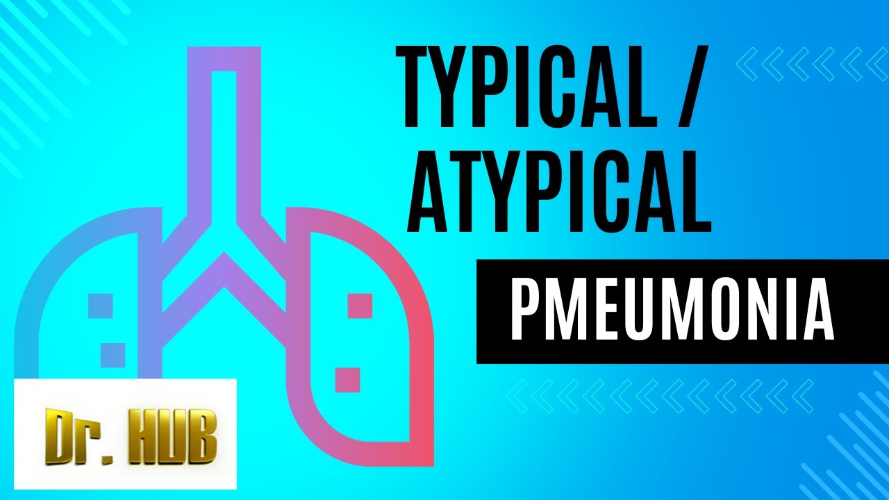 Typical vs atypical pneumonia - YouTube