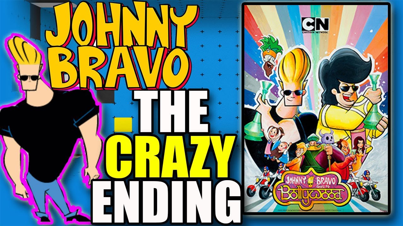 The Crazy Ending Of Johnny Bravo | The Movie That NEVER AIRED In ...