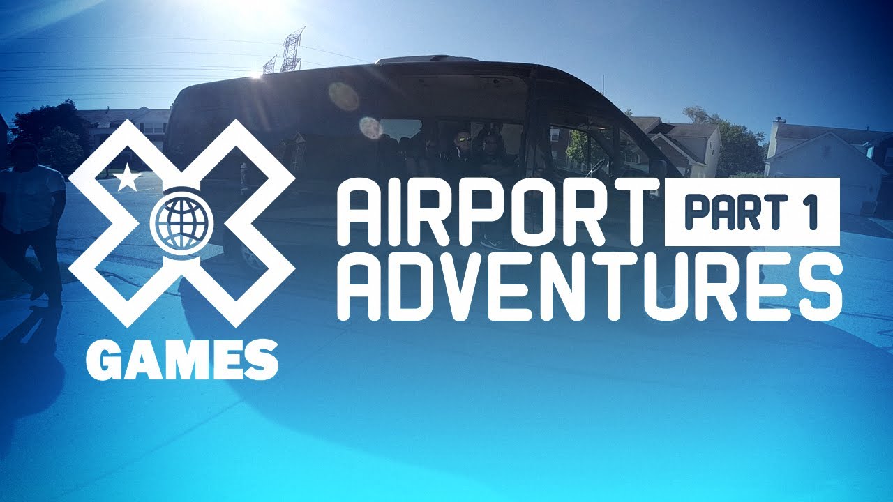 XGAMES Airport Adventures: Part 1 - YouTube